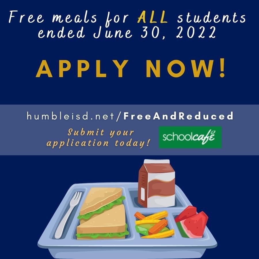 Humble ISD free lunch program ended 6/30/22